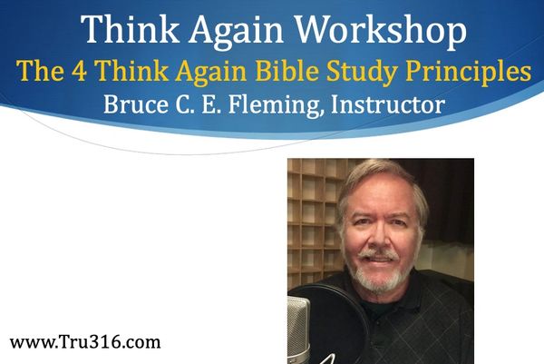 Video Workshop Session 18: "How To" Think Again about the Bible (4 ...