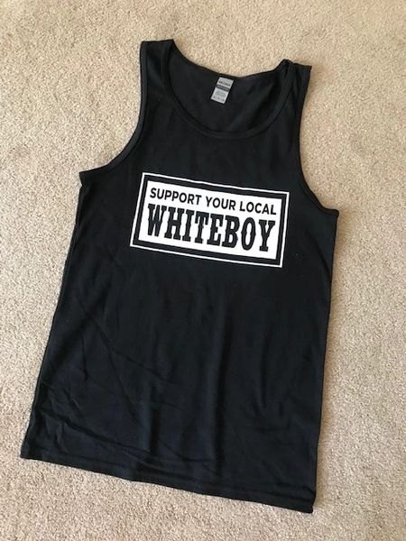 Support Your Local Whiteboy Tank
