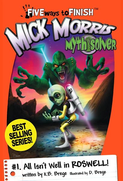 Mick Morris Myth Solver #1: All Isn't Well in Roswell! Five Ways to Finish