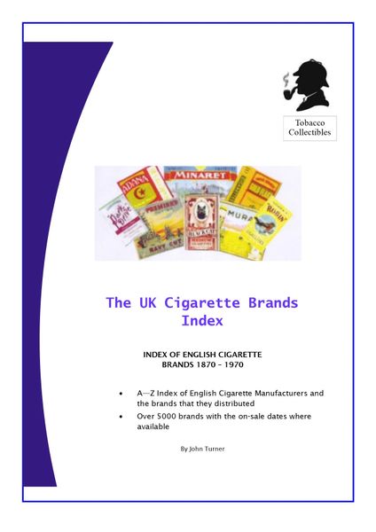 The UK Cigarette Brands Index 1870-1970 - The index lists the ...