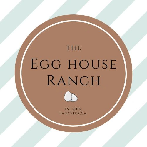 The Egg House Ranch
