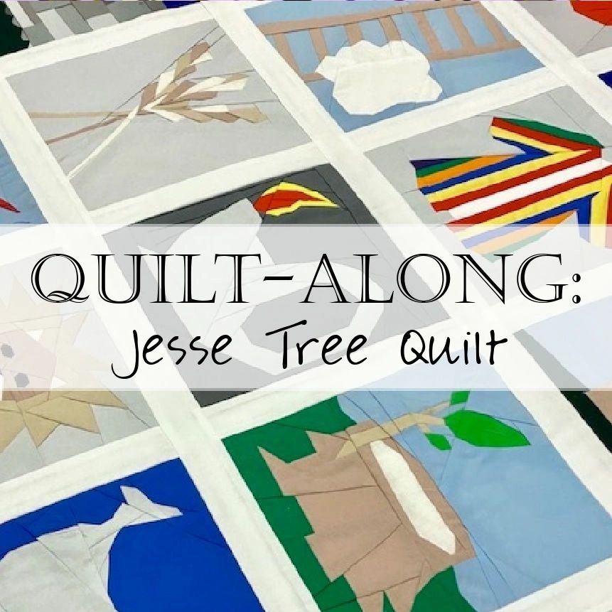 Jesse Tree Quilt Along