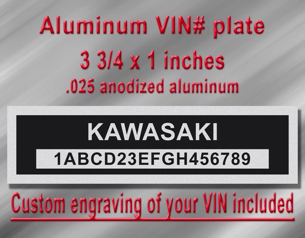 KAWASAKI Serial Number Tag, VIN Plate - Custom Engraving of your number ...