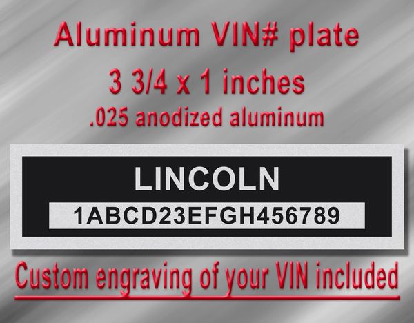 LINCOLN Serial Number Tag, VIN Plate - Custom Engraving of your number ...