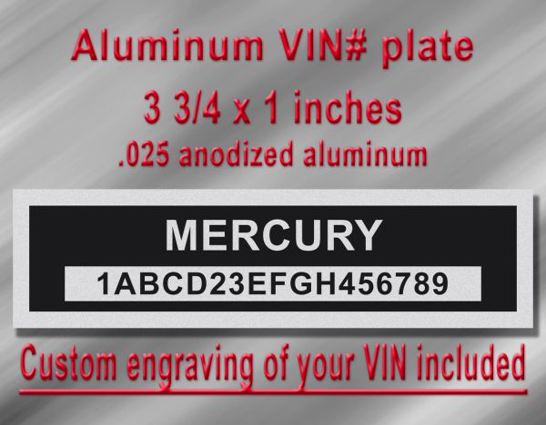 MERCURY Serial Number Tag, VIN Plate - Custom Engraving of your number ...