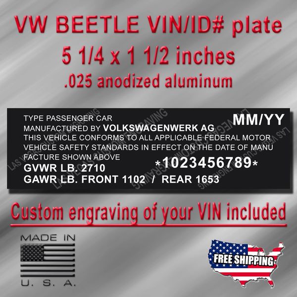 VOLKSWAGEN BEETLE Aluminum Vin/Data plate - Customization included