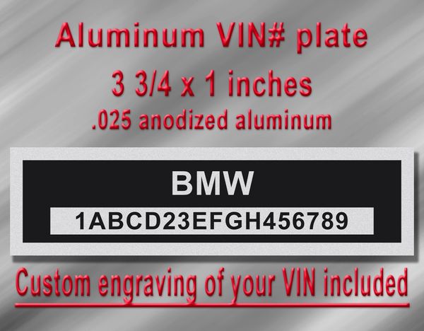 BMW Serial Number Tag, VIN Plate - Custom Engraving of your number included
