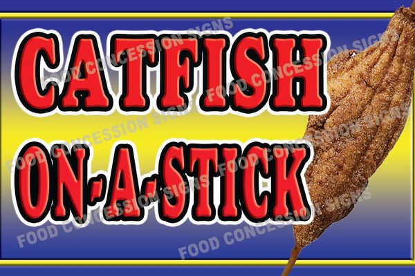 Catfish On A Stick