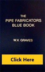 The Pipe Fabricators Blue Book