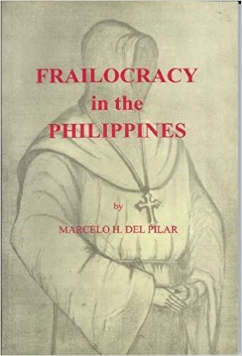 Frailocracy in the Philippines by Marcelo H. Del Pilar (Out of Print)