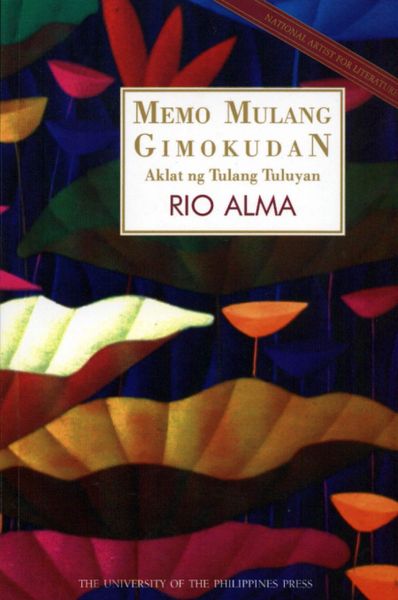 Memo Mulang Gimokudan Aklat ng Tulang Tuluyan by Rio Alma