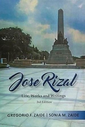 Jose Rizal: Life, Works and Writing 3rd Edition by Gregorio
