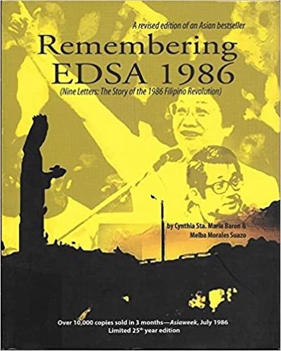 Remembering EDSA 1986 (Nine Letters: The Story of the 1986 Filipino ...