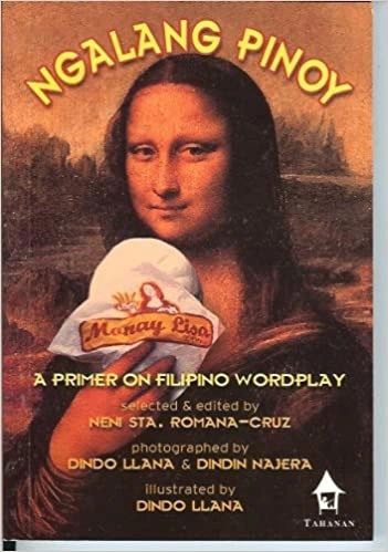 Ngalang Pinoy: A Primer on Filipino Wordplay by Neni Sta. Romana-Cruz