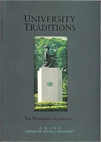 University Traditions: The Humanities Interviews by Ramon C. Sunico ...