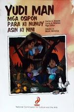Yudi Man: Mga Osipon para ki Nunuy asin Nini Edited by Carlos A. Arejola