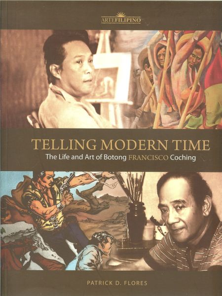 Telling Modern Time: The Life and Art of Botong Francisco Coching by ...