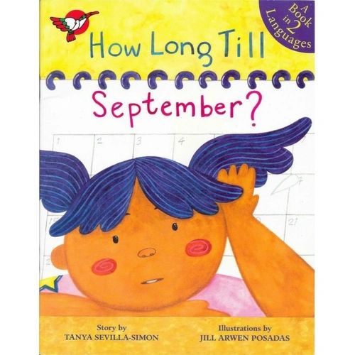How Long Till September? by Tanya Sevilla-Simon