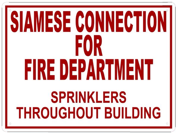 SIAMESE CONNECTION FOR FIRE DEPARTMENT SIGN (ALUMINUM SIGNS 12X16)
