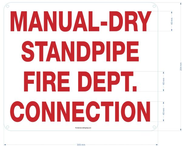 MANUAL-DRY STAND PIPE FIRE DEPARTMENT CONNECTION SIGN (ALUMINUM SIGNS ...