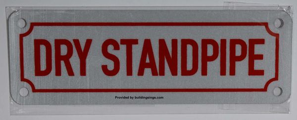 DRY STANDPIPE SIGN (ALUMINUM SIGNS 2X6)