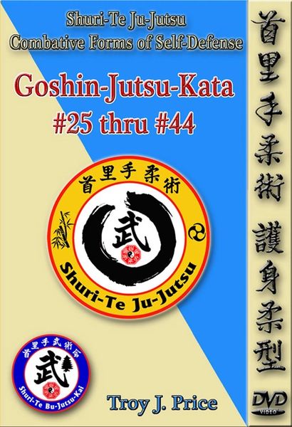 Combative Forms of Self Defense - Goshin-Jutsu-Kata #25 thru 44