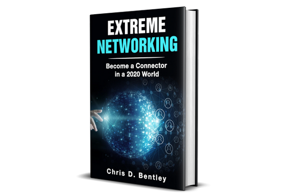 Extreme Networking: Become a Connector in a 2020 World