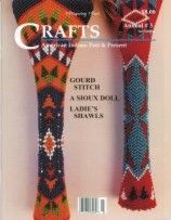Crafts Annual 3 (2nd ed) / Gourd Stitch * Sioux Doll * Ladies' Shawls