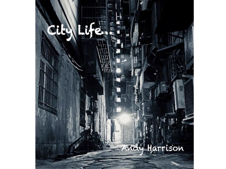 Andy Harrison Songs - Songwriter Musician, Band, Indie