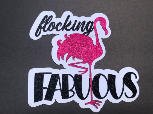 Flocking Fabulous