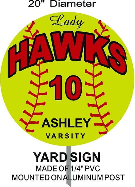 RHHS LADY HAWKS SOFTBALL YARD SIGN