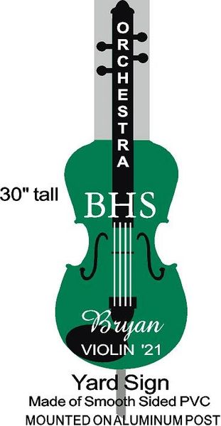 BHS ORCHESTRA Yard Sign