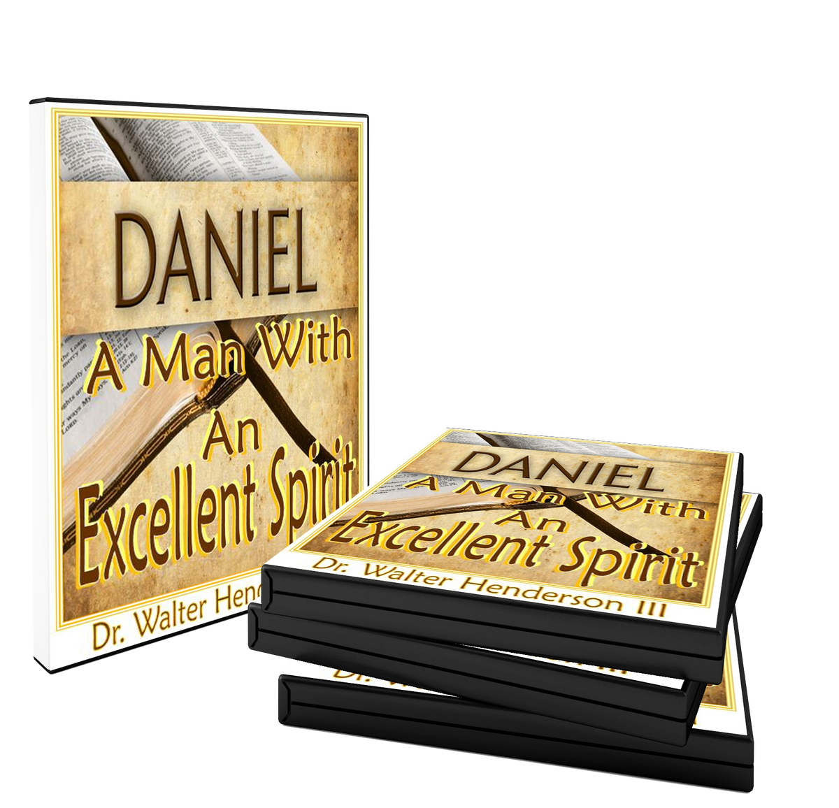 Daniel- A Man With An Excellent Spirit