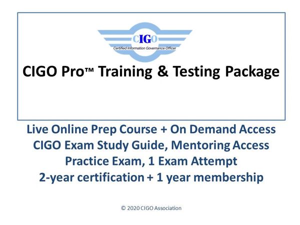 CIGOPro™ Certified Information Governance Officer Training & Testing ...