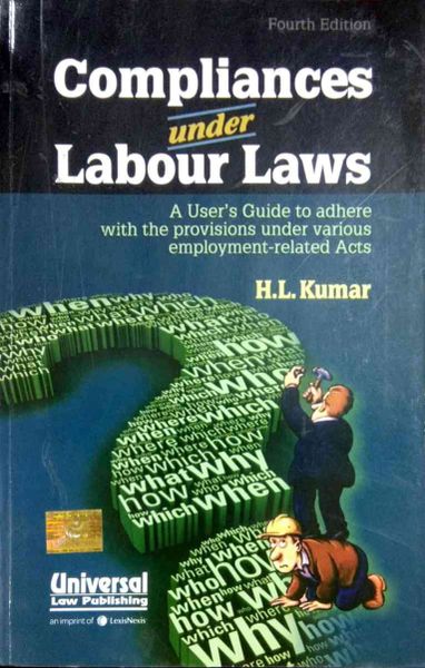 Compliances under Labour Laws | LAWRELS Compliances under Labour Laws | LAWRELS