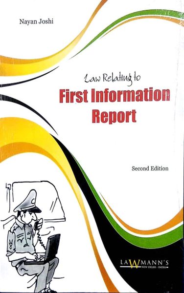 Law Relating to First Information Report | LAWRELS