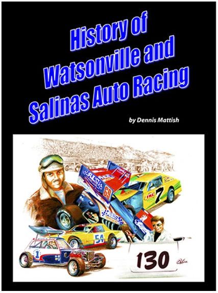 Watsonville & Salinas Speedways, Racing History Book, Stock Cars ...