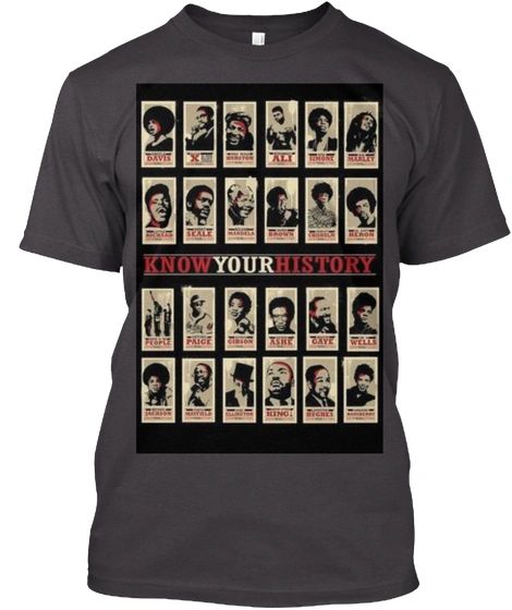 Know Your History T-Shirt