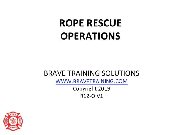LOW ANGLE ROPE RESCUE OPERATIONS NFPA COMPLIANT