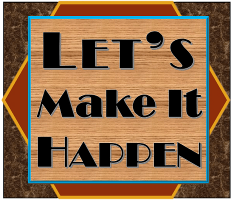 Let's Make It Happen