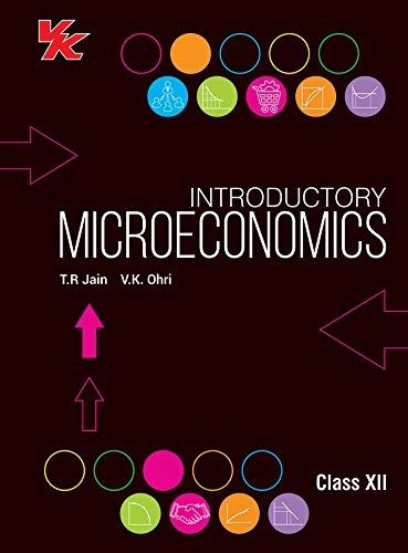 Buy Introductory Microeconomics Class 12 CBSE Online | A Trusted Store ... Buy Introductory Microeconomics Class 12 CBSE Online | A Trusted Store ...