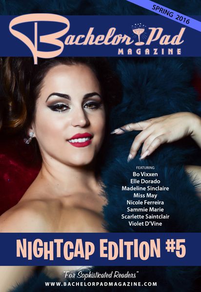 Bachelor Pad Magazine--Nightcap Edition #5