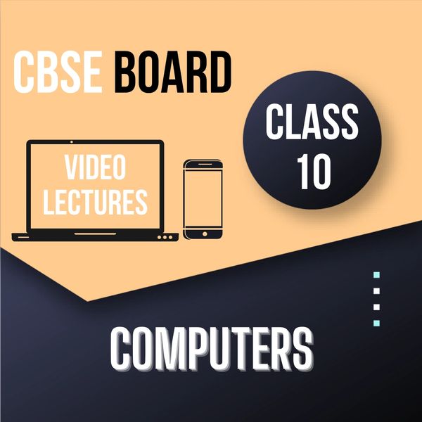 Class 10 - Computer | STUDY AT HOME
