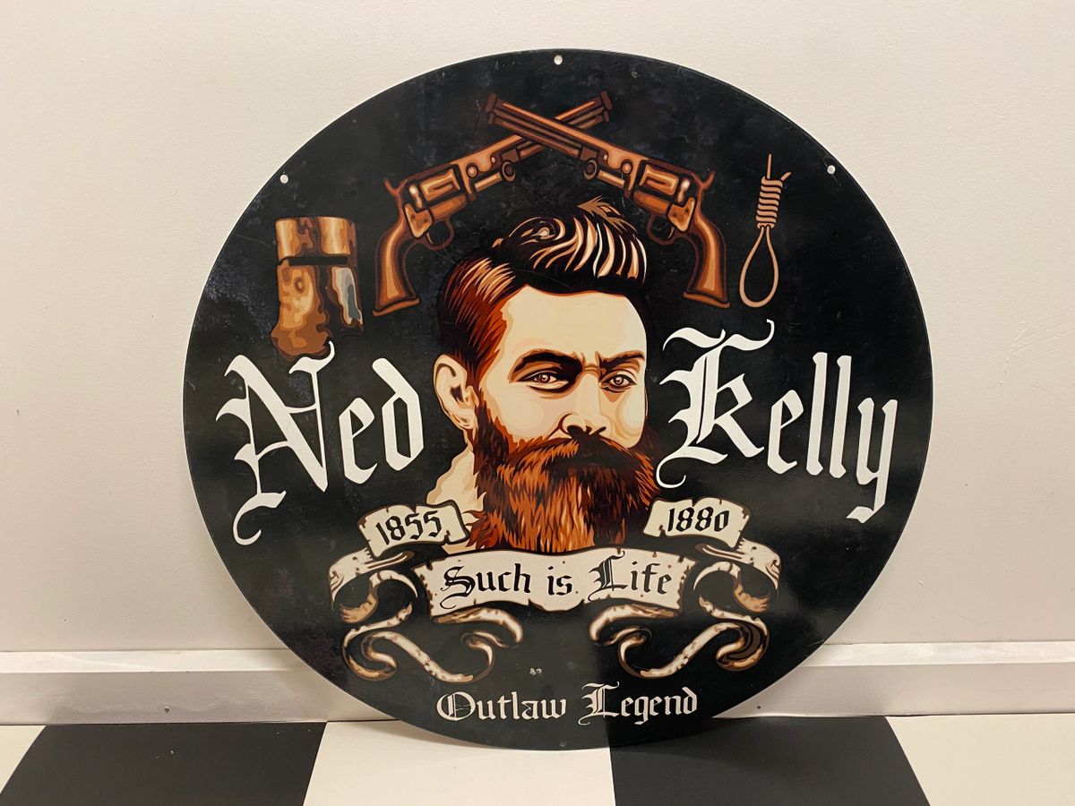NED KELLY 560 MM ROUND SIGN