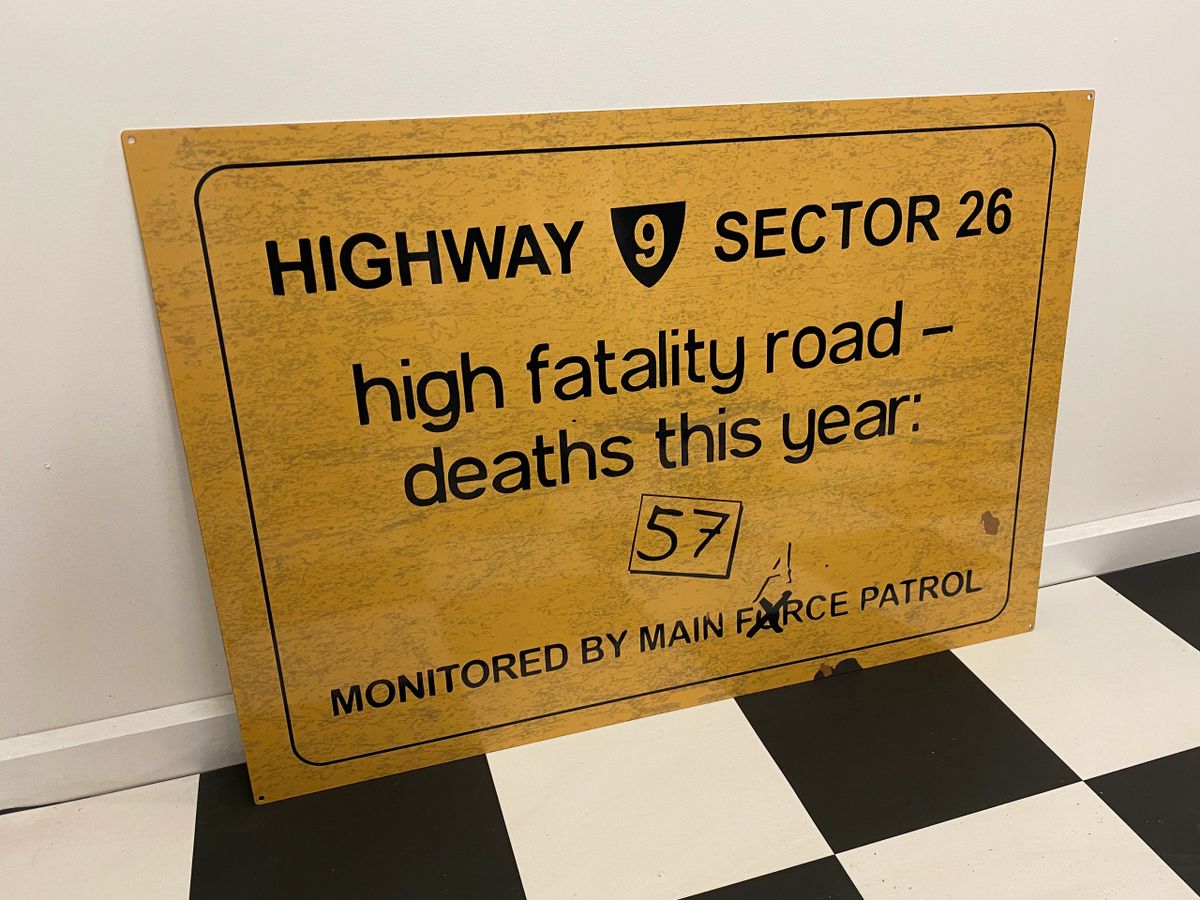 MAD MAX HIGHWAY 9 MAIN FORCE PATROL 810 X 555 MM METAL SIGN