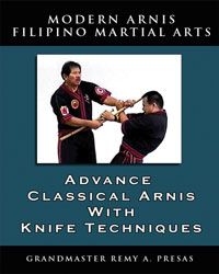 Advance classical arnis with knife techniques