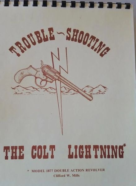 Colt Trouble Shooting The Colt Lighting Out of Print Scarce Reference