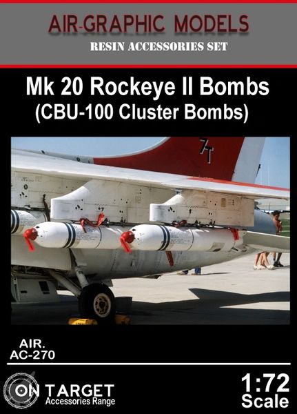 AC-270 Mk 20 Rockeye II (CBU-100 Cluster) Bombs