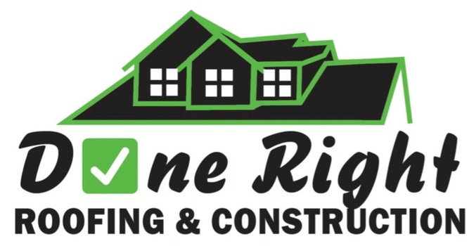 Done Right Roofing - Roofing, General Contractor