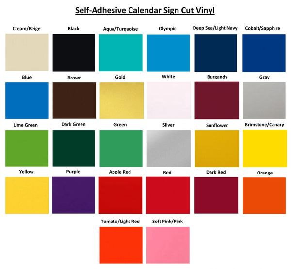 Calendar Color Sign Vinyl 15" x 150 ft (50 yds) - Choose Your Color